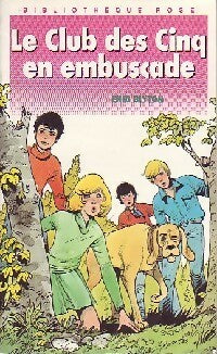 Livrenpoche : Le club des cinq en embuscade - Enid Blyton - Livre