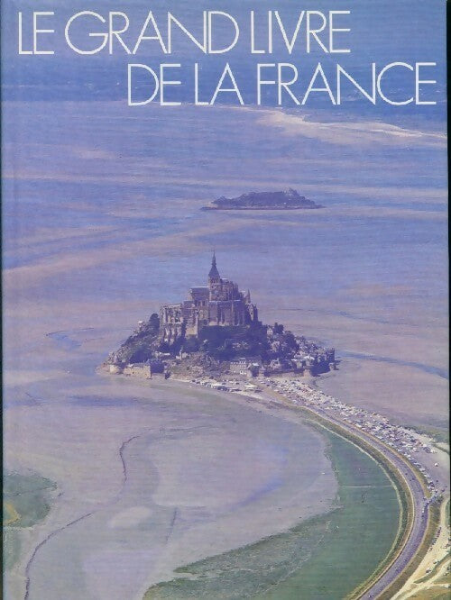 Livrenpoche : Le grand livre de la France - Collectif - Livre