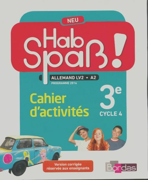 Livrenpoche : Hab spass 3e cahier d'activités - Collectif - Livre
