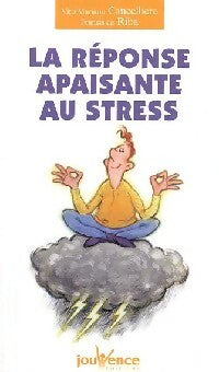 Livrenpoche : La réponse apaisante au stress - Vito Mariano Cancelliere ...
