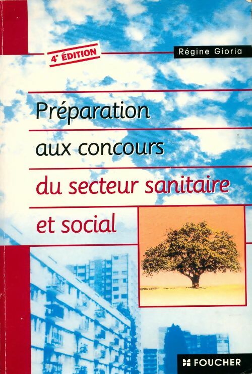 Préparation aux concours du secteur sanitaire et social - Régine Gioria ...