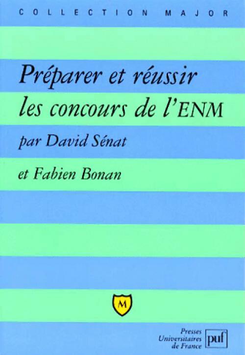 Livrenpoche : Préparer et réussir les concours de l'ENM - David Sénat ...