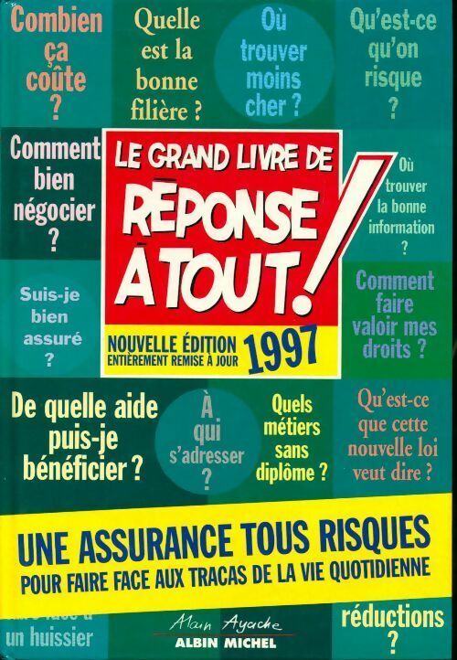 Livrenpoche : Grand livre de réponse à tout ! 1997 - Alain Ayache - Livre
