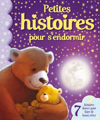 Livrenpoche : Petites histoires pour s'endormir - Melanie Hibbert - Livre