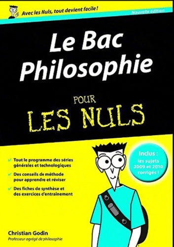 Livrenpoche : Bac philosophie 2011 pour les nuls - Christian Godin - Livre