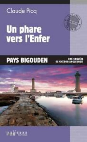 Livrenpoche : Un phare vers l?Enfer : Pays bigouden - Cicéron ...
