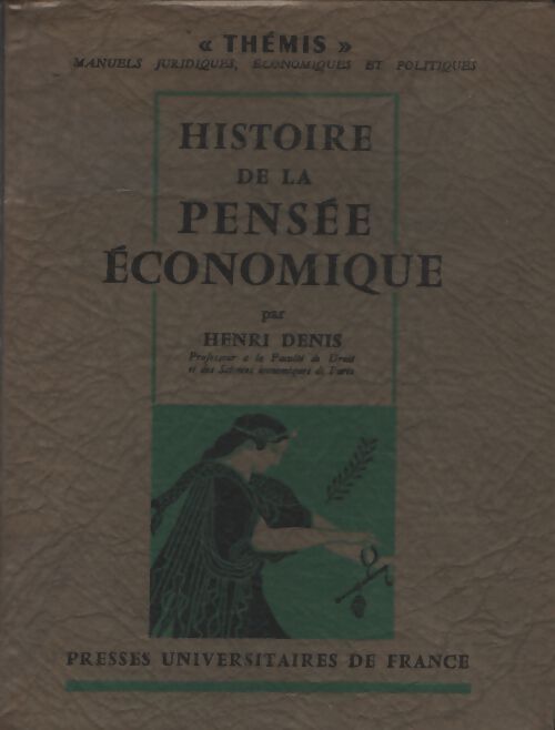 Histoire de la pensée économique - Henri* Denis - Livre – Livrenpoche