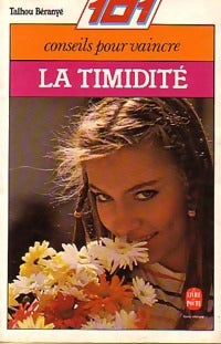 Livrenpoche : 101 conseils pour vaincre la timidité - Talhou Béranyé ...