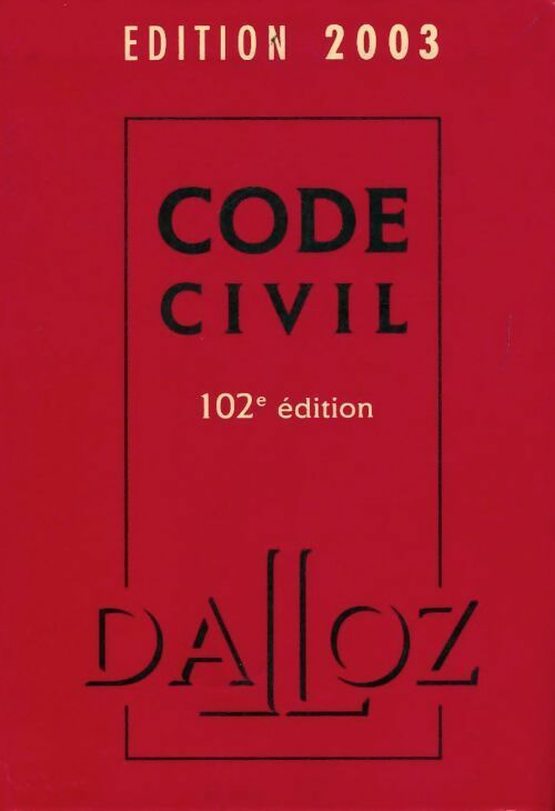 Livrenpoche : Acheter d'occasion le livre Code civil 2003 - Collectif ...