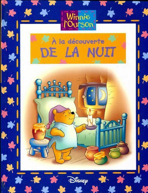 Livrenpoche : Winnie l'Ourson : A la découverte de la nuit - Jean ...
